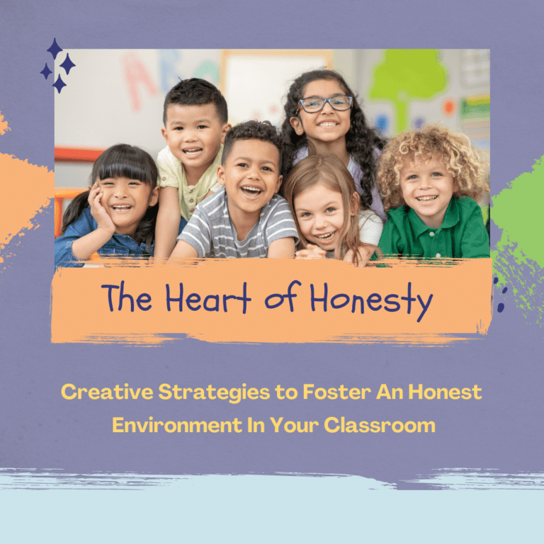 The Heart of Honesty – Creative Strategies to Foster An Honest ...